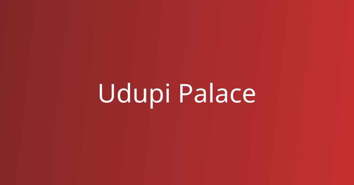 Order Authentic Indian Online | Udupi Palace - Pickup or Delivery Available
